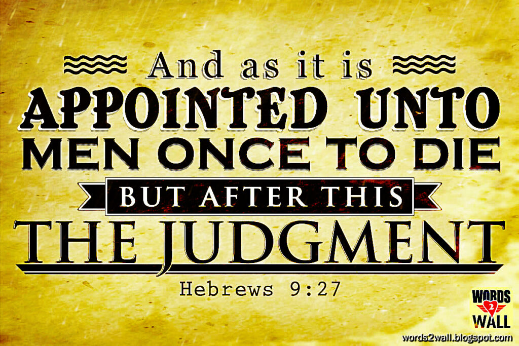 Bible And Reincarnation Hebrews 9:27 - Bible Paradise