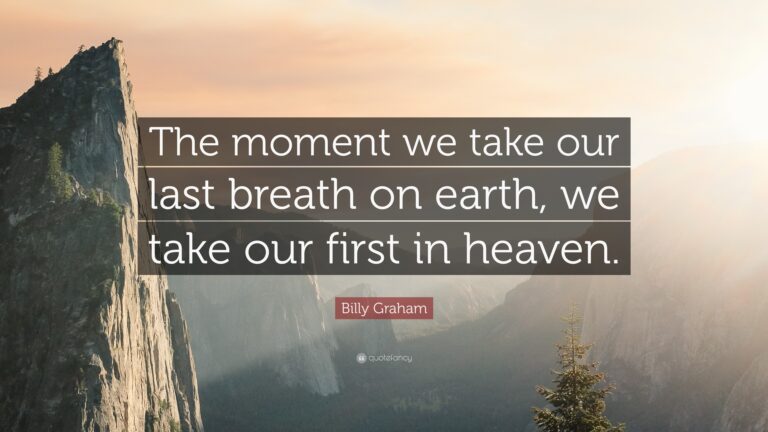 Bible Verse About First Breath In Heaven - Bible Paradise