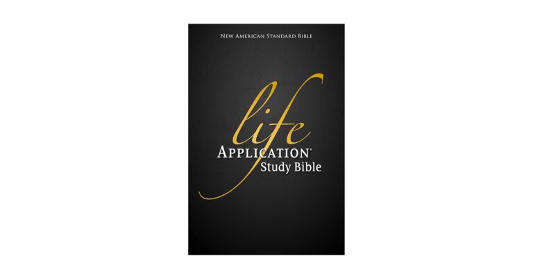 Life Application Study Bible New American Standard - Bible Paradise