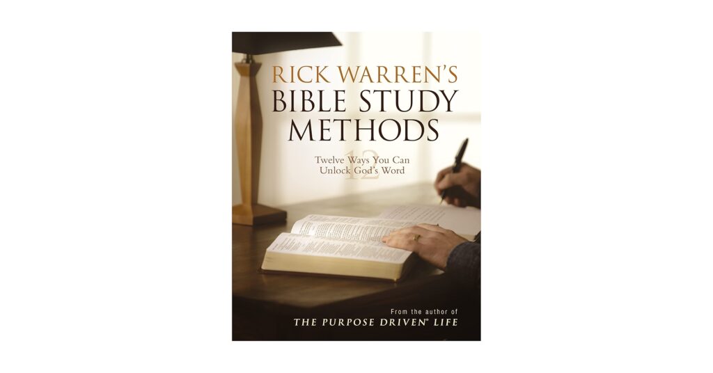 Personal Bible Study Methods Rick Warren - Bible Paradise