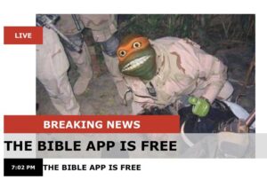 The Bible App Is Free Meme - Bible Paradise