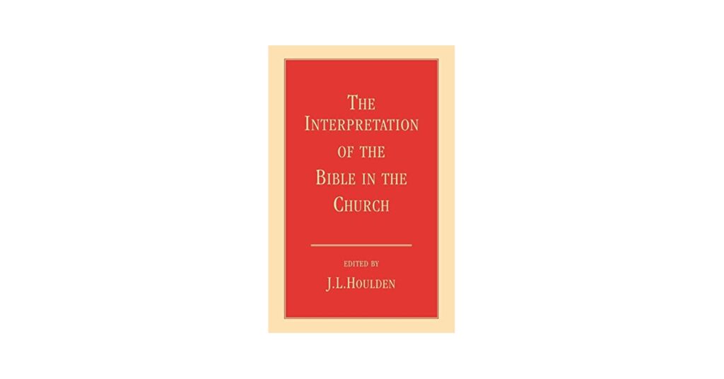 The Interpretation Of The Bible In The Church - Bible Paradise
